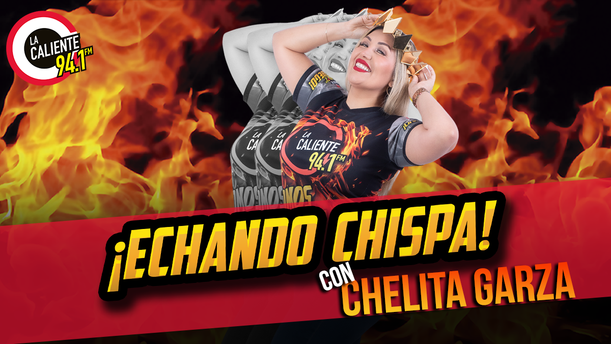 Echando Chispa: Ping Pong con Chelita Garza